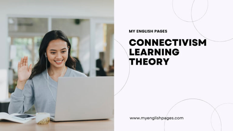 Understanding Connectivism Learning Theory: A Modern Educational Approach