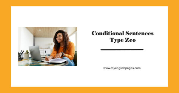 Zero Conditional Sentences Explained: Structure, Uses, And Examples For ...