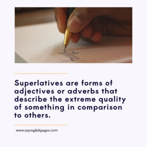 Superlatives Definition And Usage In English