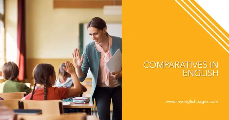 Comparatives: Forms, Rules, And Examples Of Comparative Adjectives For ...