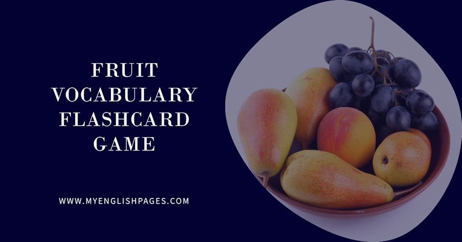 Fruit Vocabulary Flashcard Quiz - My English Pages