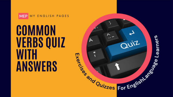 Engaging Common Verbs Quiz: Test Your English Skills