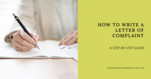 How To Write A Letter Of Complaint: Step-by-Step Guide & Examples