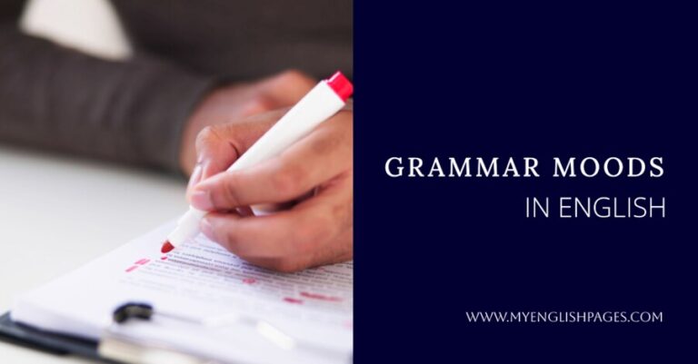 Grammar Moods In English With Examples: Definitions, Types, And Usage Tips
