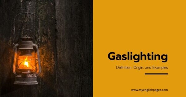 Gaslighting Meaning: Definition, Origin & Examples Of Psychological ...