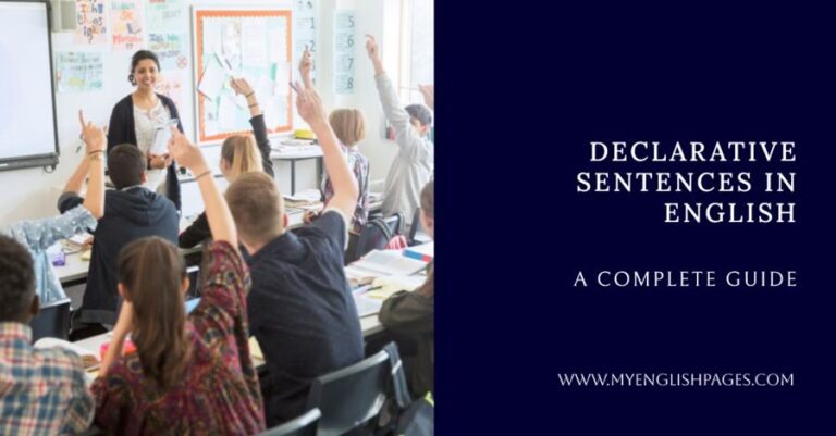 Declarative Sentences In English: The Building Blocks Of Communication